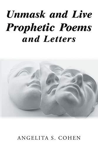 Unmask and Live Prophetic Poems and Letters 9781984518255 | eBay