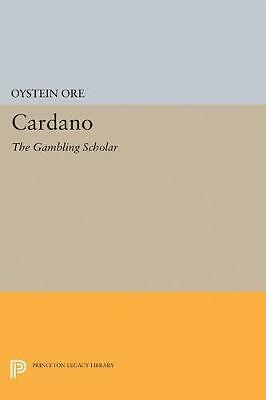 Cardano: The Gambling Scholar by Oystein Ore (Hardcover, 2017) for sale ...