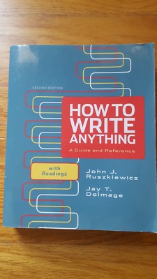 How to Write Anything A Guide Reference Readings by John J. Ruszkiewicz ...