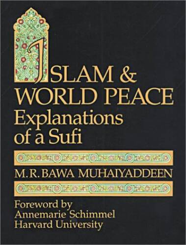 Islam World Peace: Explanations of a Sufi - Paperback - GOOD ...