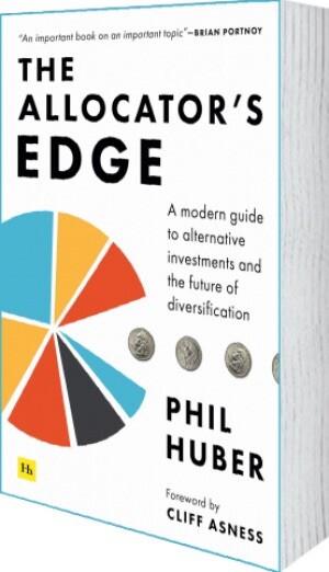 Allocator's Edge : A Modern Guide to Alternative Investments and the ...