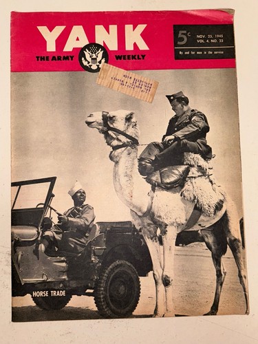 Yank The Army Weekly Magazine - Nov. 23, 1945 - Vol. 4 No. 23 - Horse ...