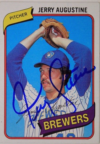 JERRY AUGUSTINE Brewers Autograph 1980 TOPPS # 243 Signed Card 16E | eBay