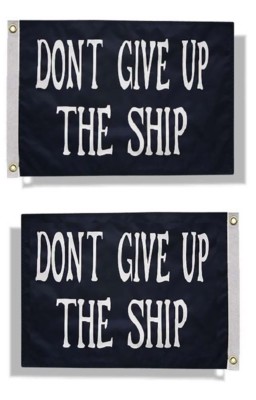 12x18 Commodore Perry Don't Give Up the Ship Boat Double Sided print ...