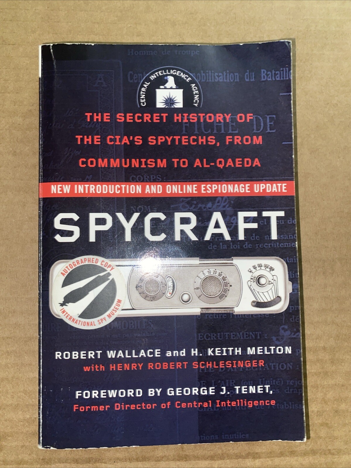 Spycraft : The Secret History of the CIA - Soft Back - SIgned By Both ...