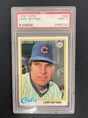 LARRY BIITTNER 1978 TOPPS #346 - PSA 9 MINT - CHICAGO CUBS - *6638 | eBay