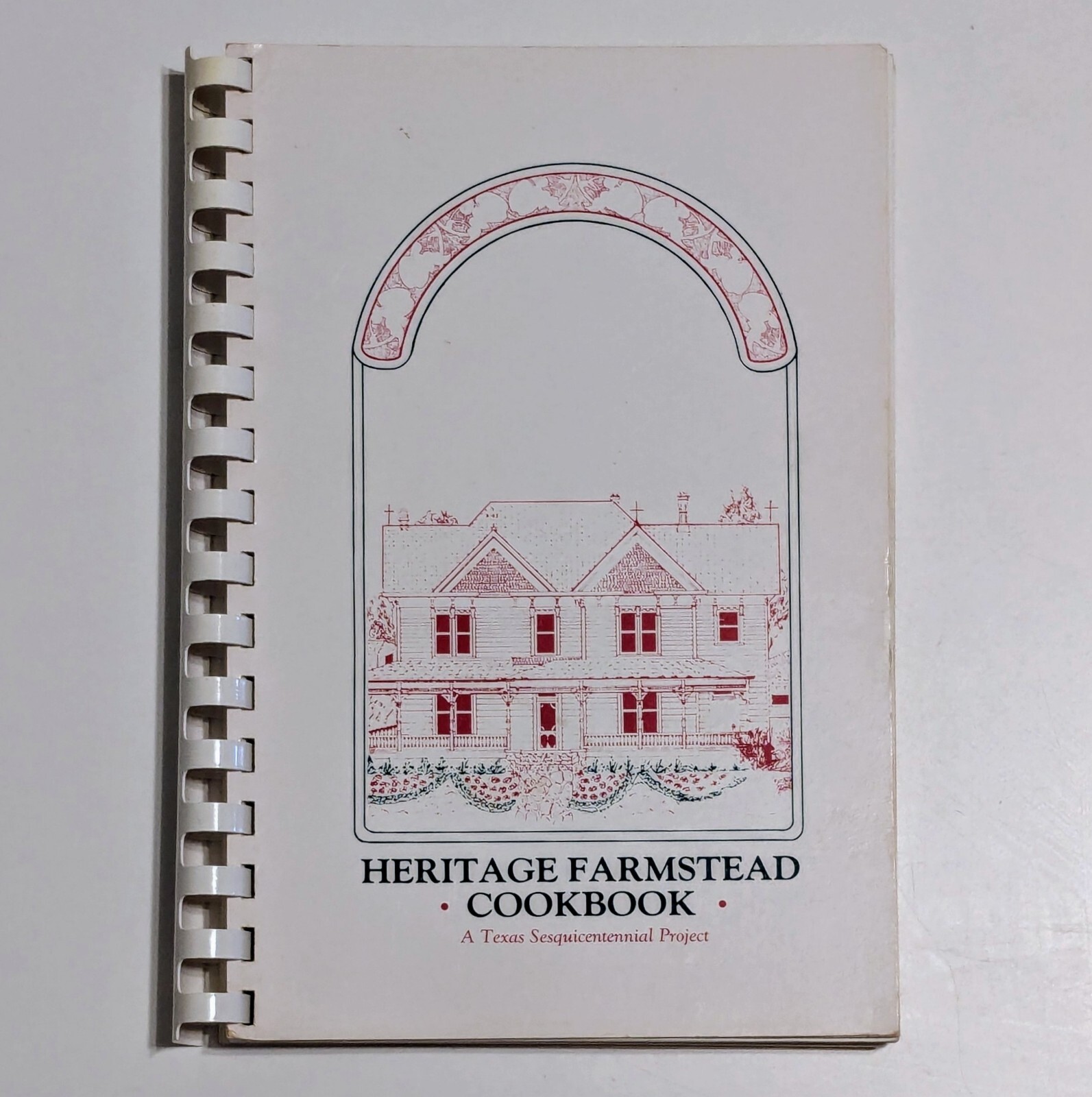 Heritage Farmstead Cookbook Vintage Texas Sesquicentennial Celebration ...