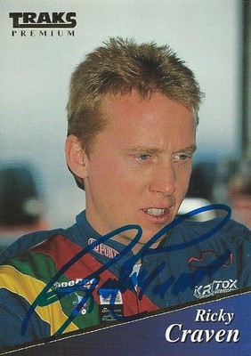 RICKY CRAVEN AUTOGRAPHED SIGNED 1994 TRAKS RACING NASCAR PHOTO TRADING ...