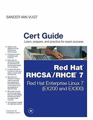 RHCSA/RHCE 7 Cert GuideRed Hat Enterprise 7 (EX200-300) ''Free Ship ...