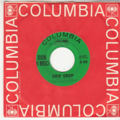 DION DIMUCCI - DRIP DROP - ORIGINAL COLUMBIA RECORDS 45 - 1963 | eBay