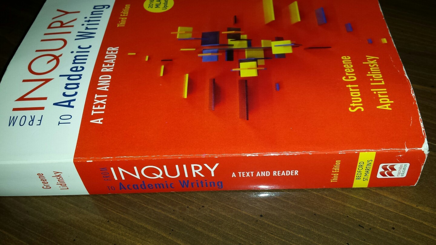 From Inquiry to Academic Writing: a Text and Reader by Stuart Greene ...