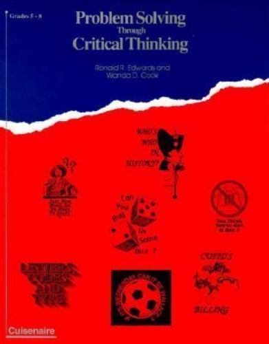 Problem Solving Through Critical Thinking by Ronald R. Edwards (1995 ...