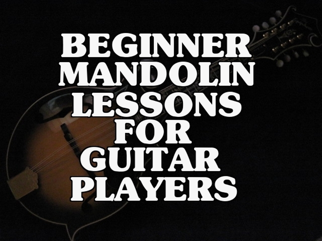 Beginner Mandolin Lessons For Guitar Players DVD Learn Country And ...