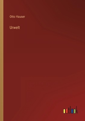 Urwelt by Otto Hauser Paperback Book | eBay