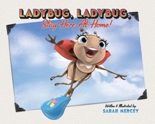 Ladybug, Ladybug, Stay Here at Home by Sarah Mercey (2024, Hardcover ...