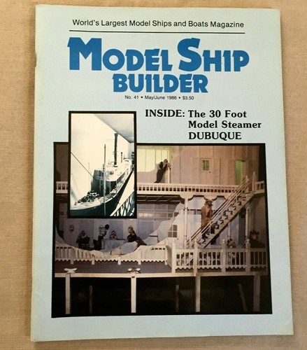 MODEL SHIP BUILDER MAGAZINE, NO. 41 MAY - JUNE 1986 | eBay