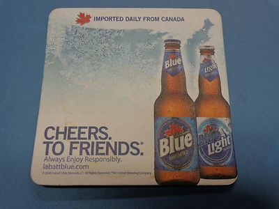 Beer COASTER ~ 2006 LABATT Brewing Blue Since 1847 ~ Cheers to Friends ...