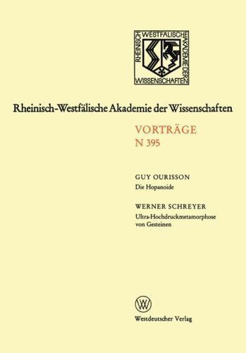 Rheinisch-Westfälische Akademie Der Wissenschaften Ser.: Die Hopanoide ...