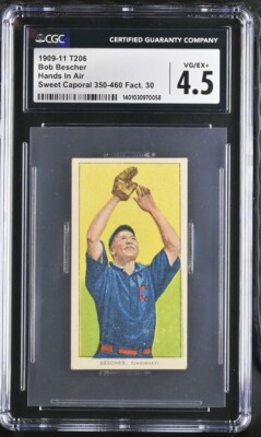 1909 T206 BOB BESCHER CINCINNATI SWEET CAPORAL CGC 4.5: VG/EX+ 0048 | eBay