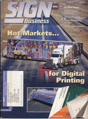 SIGN BUSINESS Magazine April 2001 Sign Shop Business - digital printing ...