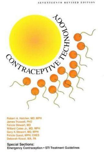 Contraceptive Technology : Special Sections on Emergency Contraception ...