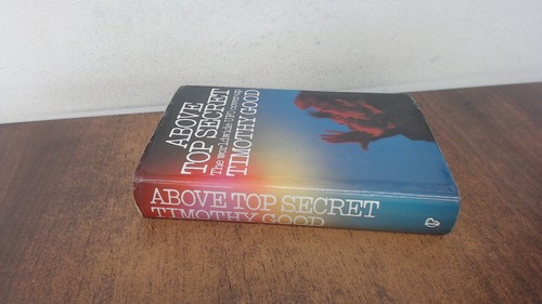 Above Top Secret, Timothy Good, Guild Publishing, 1988, Hardcover | eBay UK