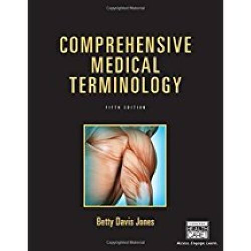 Comprehensive Medical Terminology, 5th + LMS Integrated for MindTapÂ ...