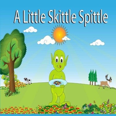 A LITTLE SKITTLE SPITTLE By Pat Hatt **BRAND NEW** 9781500189150 | eBay