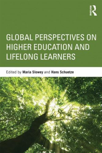 Global Perspectives on Higher Education and Lifelong Learners by Maria ...