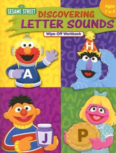 Sesame Street Discovering Letter Sounds Wipe-Off Workbook: Ages 2 to 4 ...