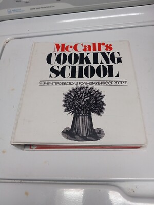 McCall's Cooking School Mistake Proof Recipes 3 Ring Binder Cookbook | eBay