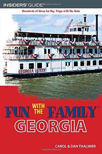 FUN WITH THE FAMILY GEORGIA (FUN WITH THE FAMILY SERIES) By Dan ...