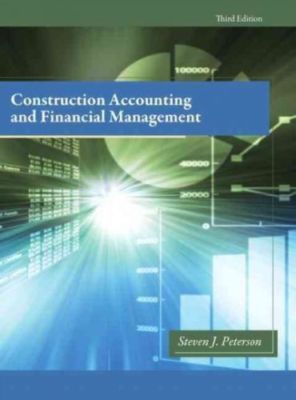 Construction Accounting & Financial Management 3e Global Edition ...