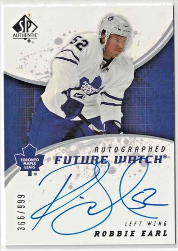 2008-09 SP AUTHENTIC ROBBIE EARL RC AUTOGRAPH #D 366/999 TORONTO MAPLE ...
