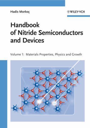 Handbook of Nitride Semiconductors and Devices (Vch) Ser.: Handbook of ...