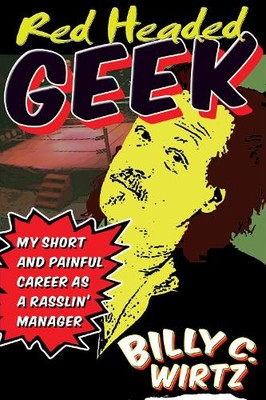 Billy C. Wirtz Red Headed Geek (Tascabile) | eBay