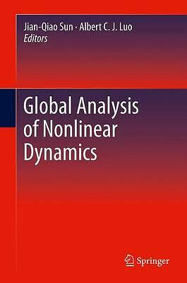 Global Analysis of Nonlinear Dynamics by Albert C. J. Luo, Jian-Qiao ...