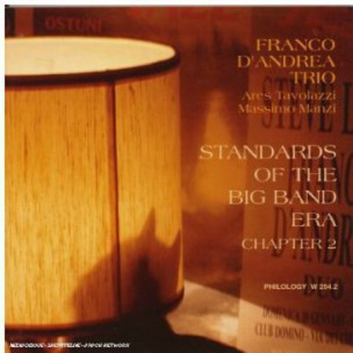 FRANCO D'ANDREA - STANDARDS OF THE BIG BAND ERA, VOL. 2 NEW CD ...