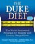 Duke Diet : The World-Renowned Program for Healthy and Lasting Weight ...