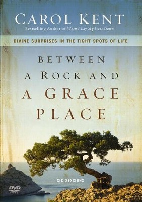 Carol Kent Between a Rock and a Grace Place Video Study (DVD) | eBay
