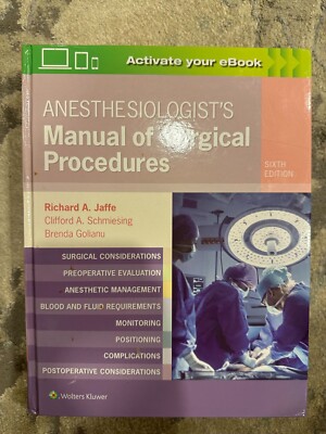 Anesthesiologist's Manual of Surgical Procedures by PhD Jaffe, Richard ...