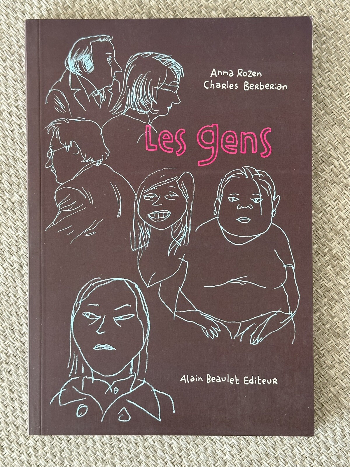 Les gens - Charles Berberian, Anna Rozen - Alain Beaulet éditeur | eBay
