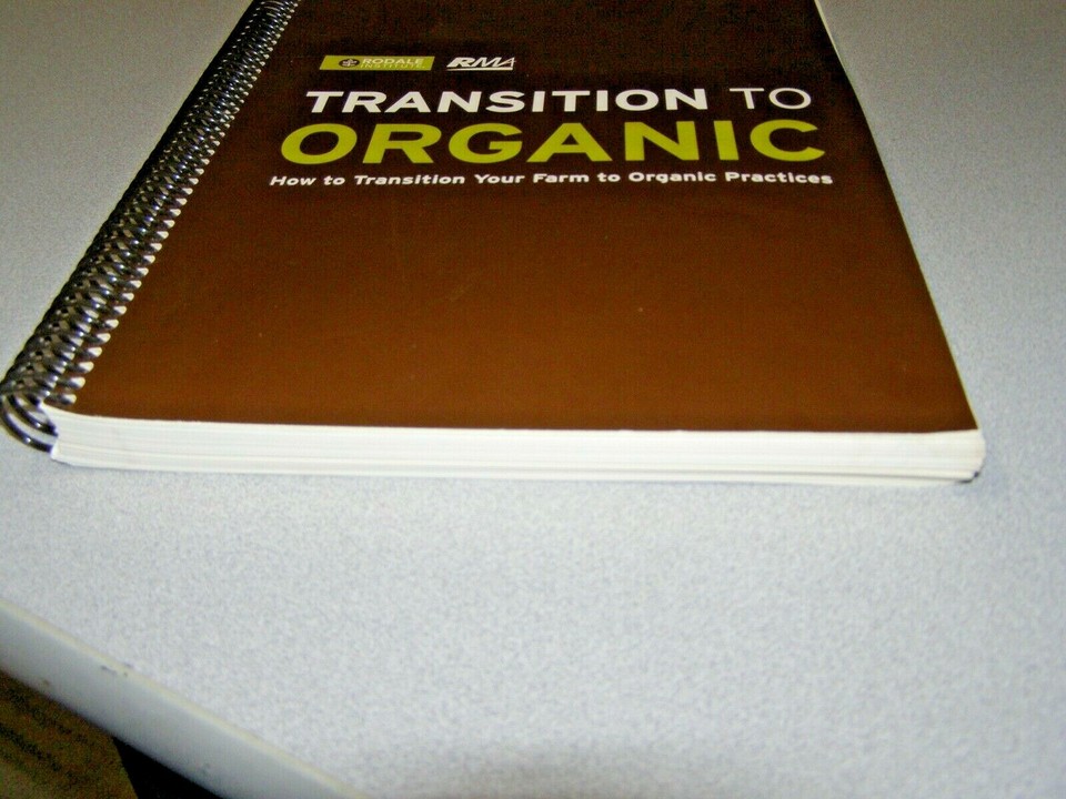 Transition to Organic:How Transition Your Farm to Organic Practices ...