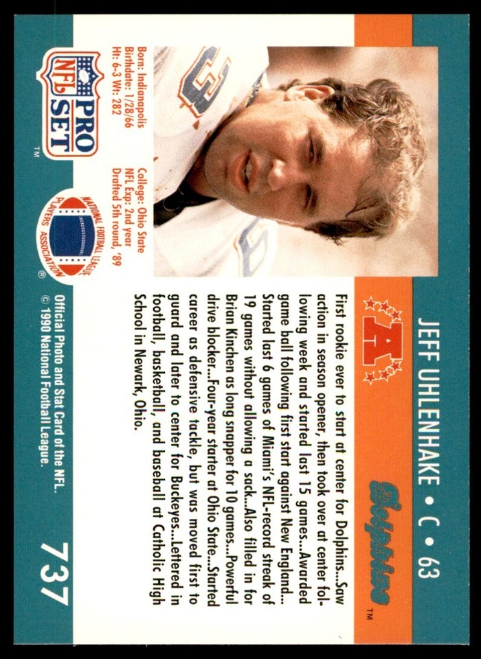 1990 Pro Set Jeff Uhlenhake Miami Dolphins #737 | eBay