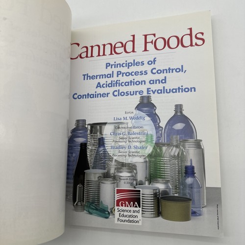 Canned Foods : Principles of Thermal Process Control, Acidification and ...