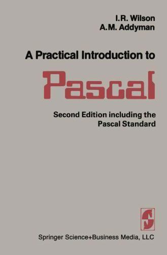 Practical Introduction to Pascal by WILSON/ADDYMAN (2013, Trade ...