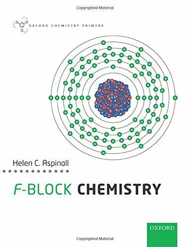 F-Block Chemistry (Oxford Apprêts) Par Aspinall, Helen C Nouveau Livre ...
