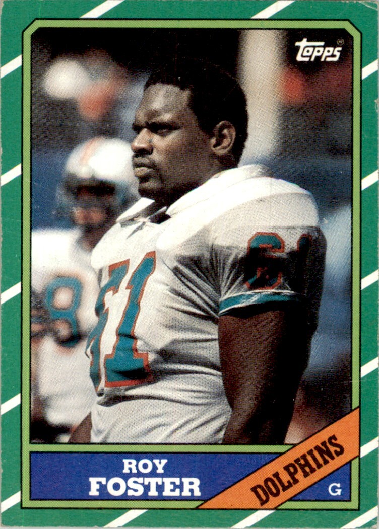 1986 TOPPS ROY FOSTER. MIAMI DOLPHINS #52 | eBay