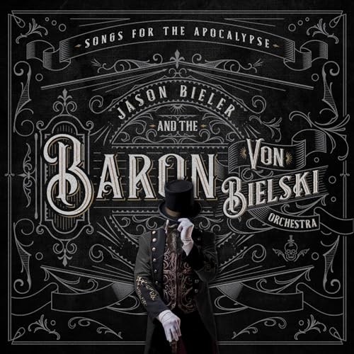 Jason Bieler And The Baron Von B... - Jason Bieler And The Baron Von ...