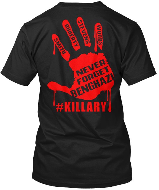 Never Forget Benghazi Tee T-Shirt Made in the USA Size S to 5XL | eBay